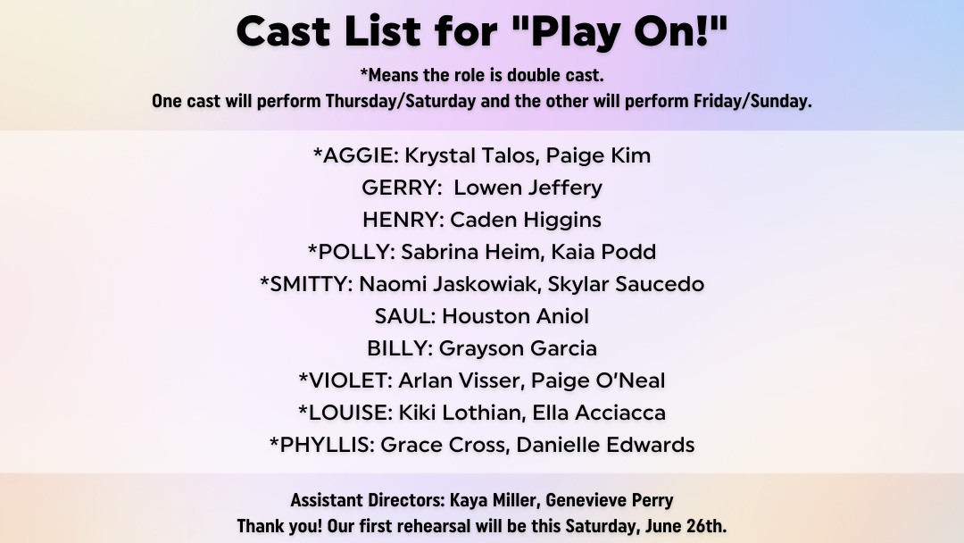 “Play On!” APA Dinner Theater CAST LIST - HBAPA